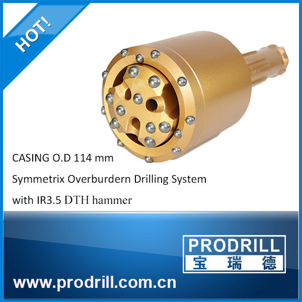 CASING O.D 114 mm Symmetrix Overburdern Drilling System with IR3.5 DTH ...